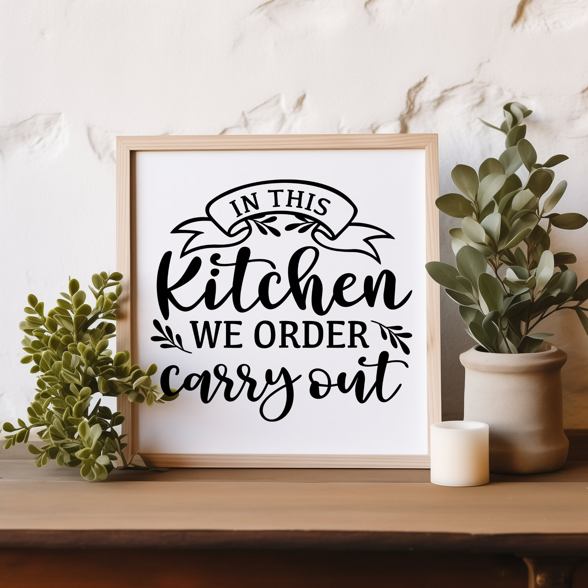In This Kitchen We Order Carry Out - Home Decor, Home Sign, Cooking ...