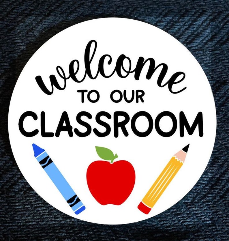 Welcome to Our Classroom Sign: Teacher Door Hanger - Etsy