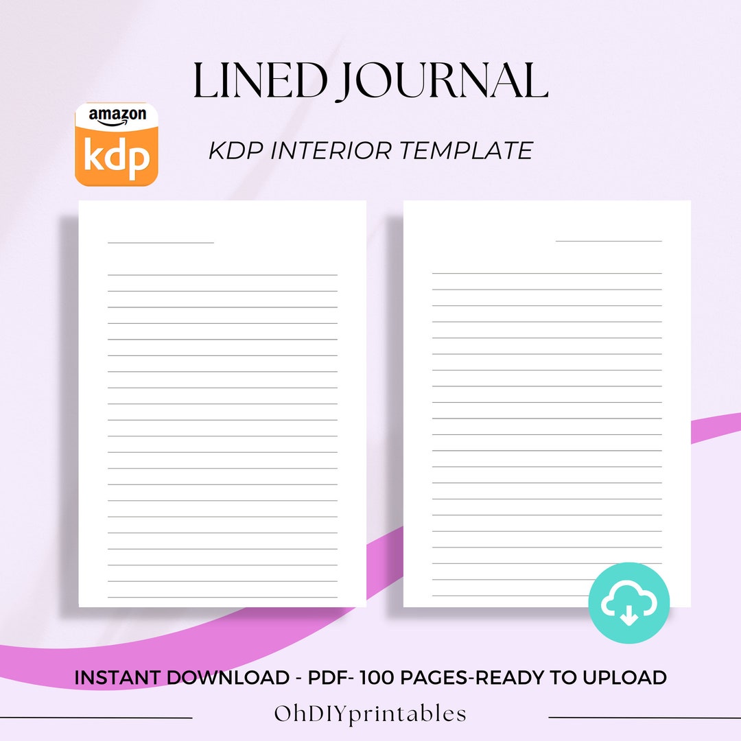 Amazon KDP Interior, Blank Lined Journal Template, 100 Pages, No Bleed ...