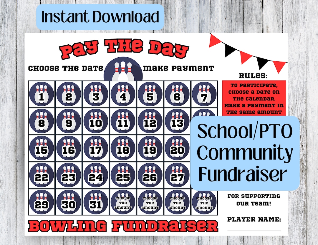 Pay the Day Bowling Fundraiser | Cash Calendar | School PTO Fundraiser ...