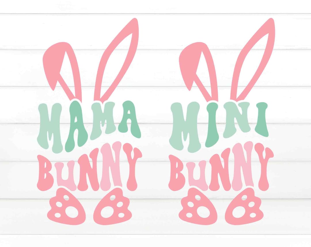Mama Mini Bunny SVG, Mama Bunny Svg, Easter Svg, Easter Sublimation PNG ...