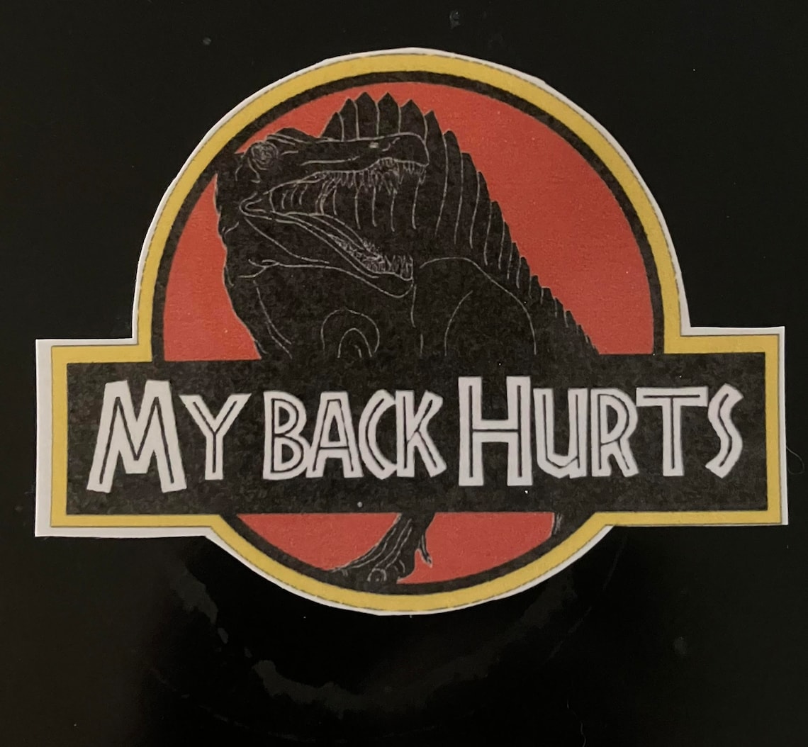 My Back Hurts Spinosaurus Sticker - Etsy