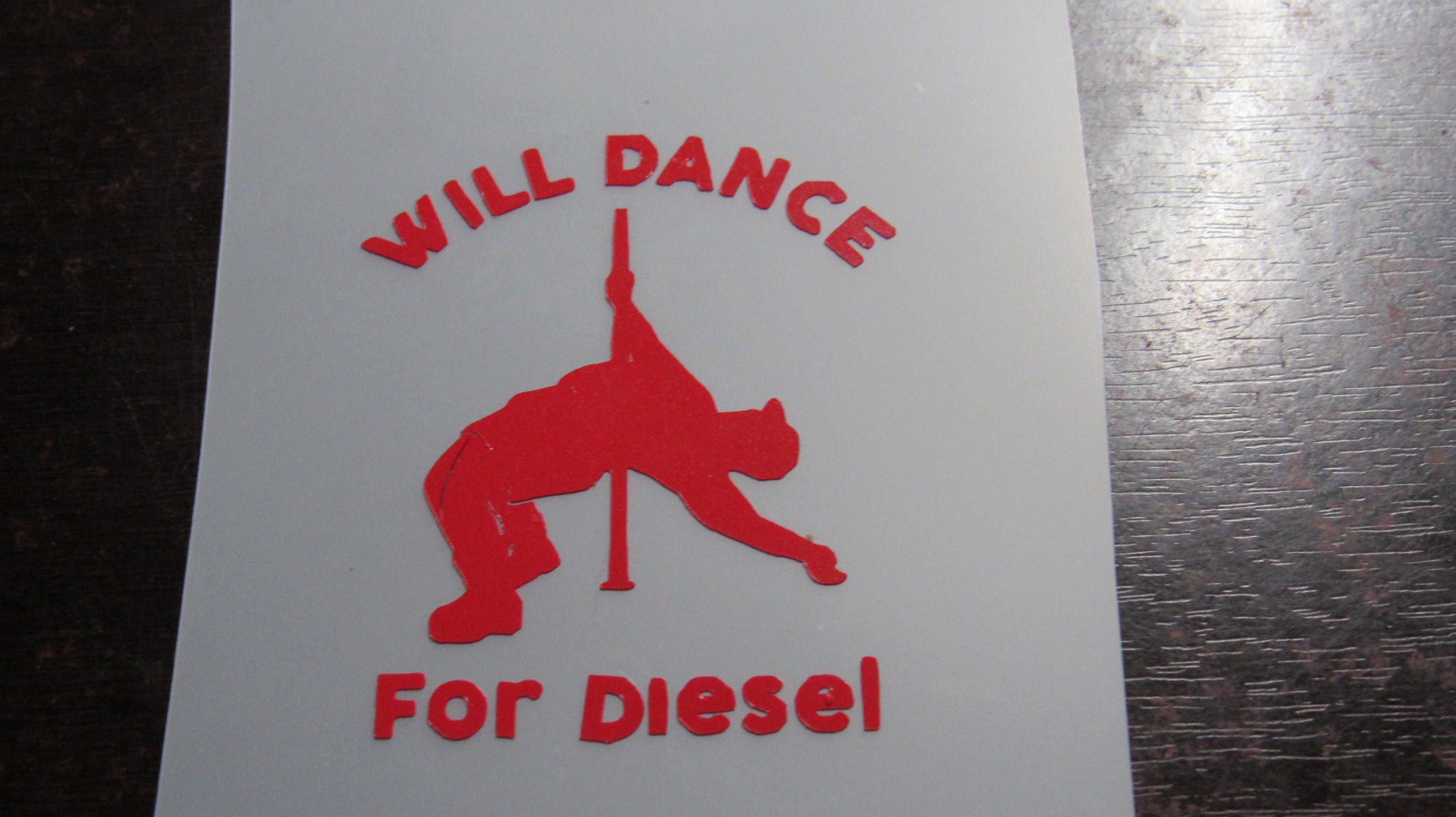 Will Dance for Diesel Decal, Permanent Vinyl, Window Decal, Car Decal ...