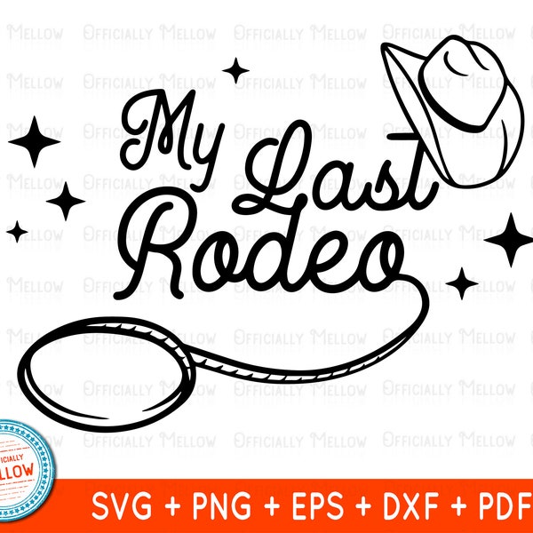Last Rodeo Png - Etsy