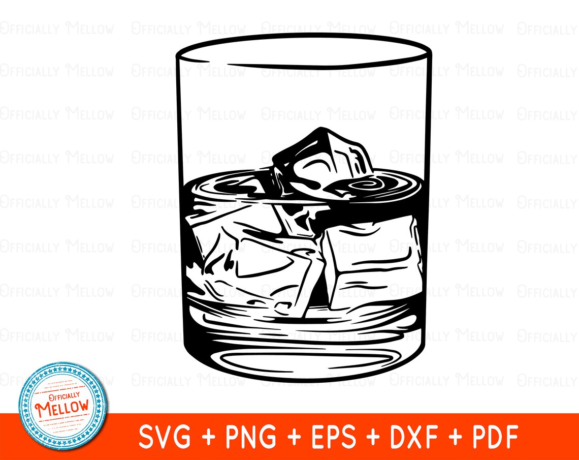 Whiskey Glass SVG Alcohol Svg Drinking Whiskey Svg Whiskey - Etsy
