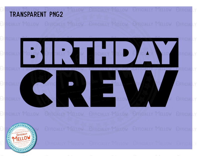 Birthday Crew SVG: Shirt Design Cut File (digital Download) - Etsy