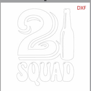 21 Squad SVG, 21st Birthday SVG, 21 Birthday Squad SVG, 21st Birthday ...