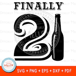 Finally 21 SVG, 21st Birthday Gift for Her, 21st Birthday SVG, 21st ...