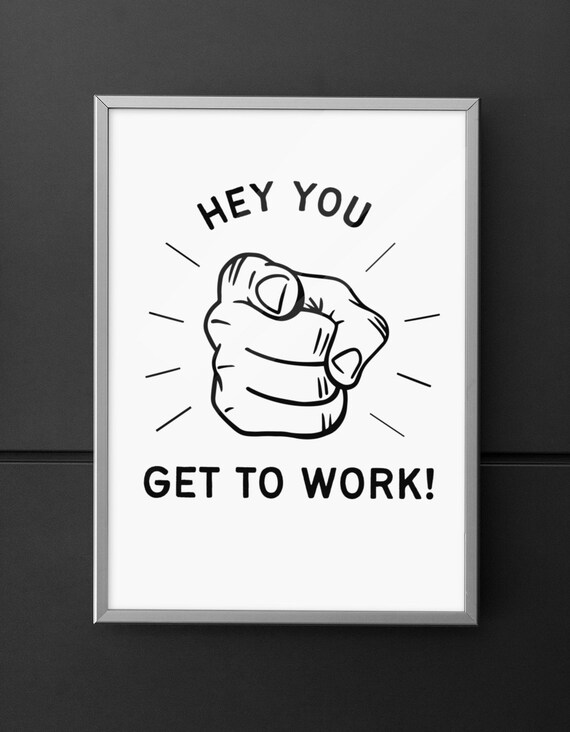 Get to Work Inspiring Wall Art Motivational Signs Gym Wall | Etsy
