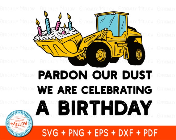 Construction Birthday Svg Birthday Clipart Birthday Party | Etsy