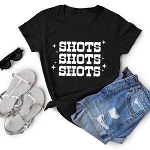 Shots SVG, Shots Shots Shots PNG, Party Svg, Drinking Sublimation ...