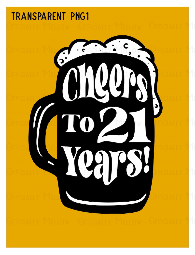 Cheers to 21 Years SVG 21st Birthday SVG 21st Birthday Beer - Etsy