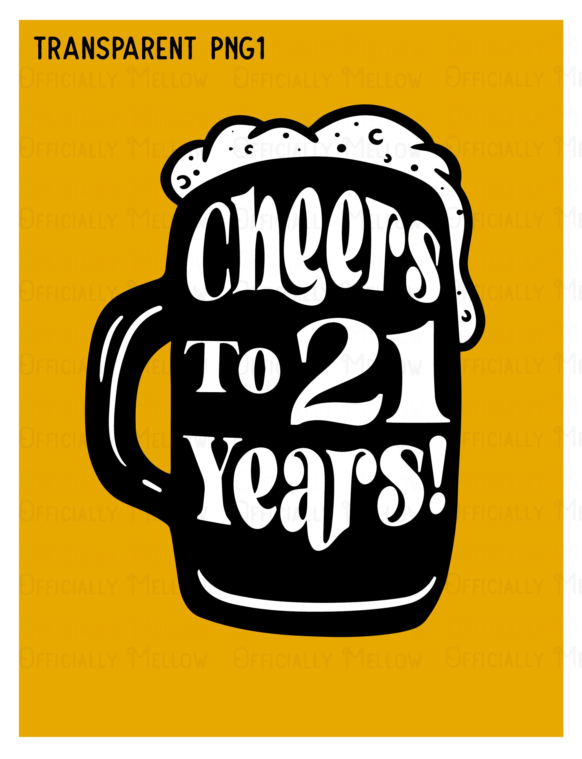Cheers to 21 Years SVG 21st Birthday SVG 21st Birthday Beer - Etsy