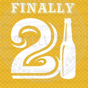 Finally 21 SVG, 21st Birthday Gift for Her, 21st Birthday SVG, 21st ...