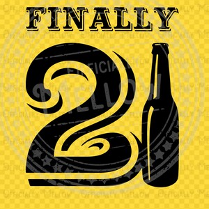 Finally 21 SVG, 21st Birthday Gift for Her, 21st Birthday SVG, 21st ...