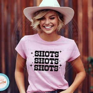 Shots SVG, Shots Shots Shots PNG, Party Svg, Drinking Sublimation ...