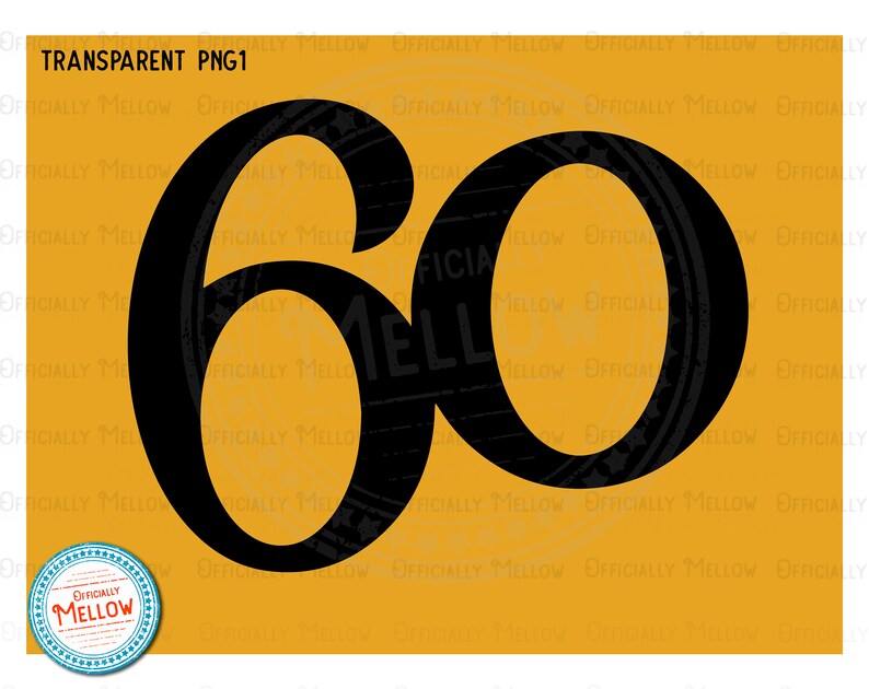 60 SVG, 60th Birthday SVG, 60 Birthday PNG, 60th Birthday Gift, 60th ...