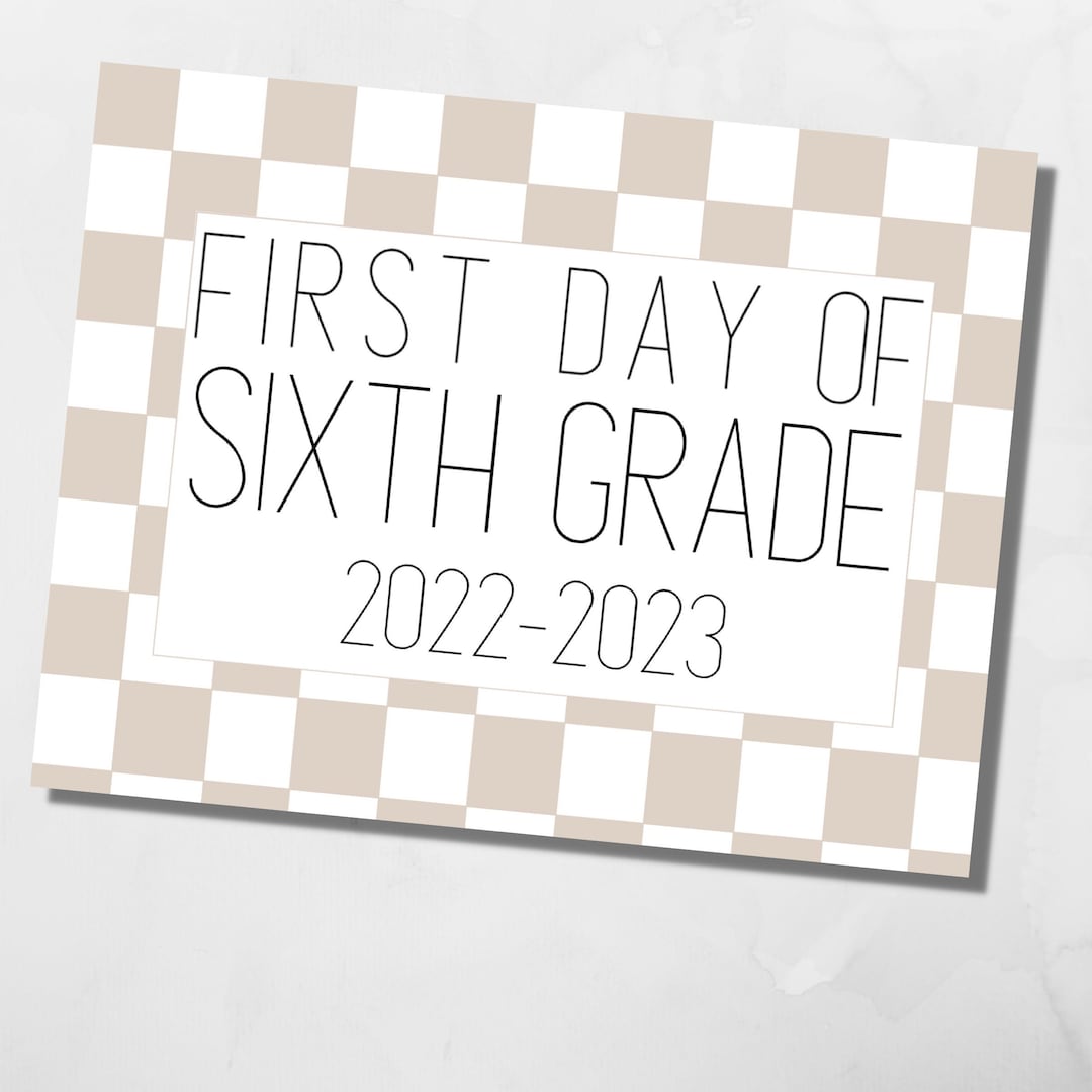 First Day of School Sign | Sixth Grade - Etsy