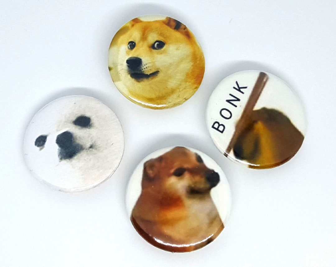 Internet Dog Meme Pinback Buttons Doge Cheem Bonk Eggdog - Etsy