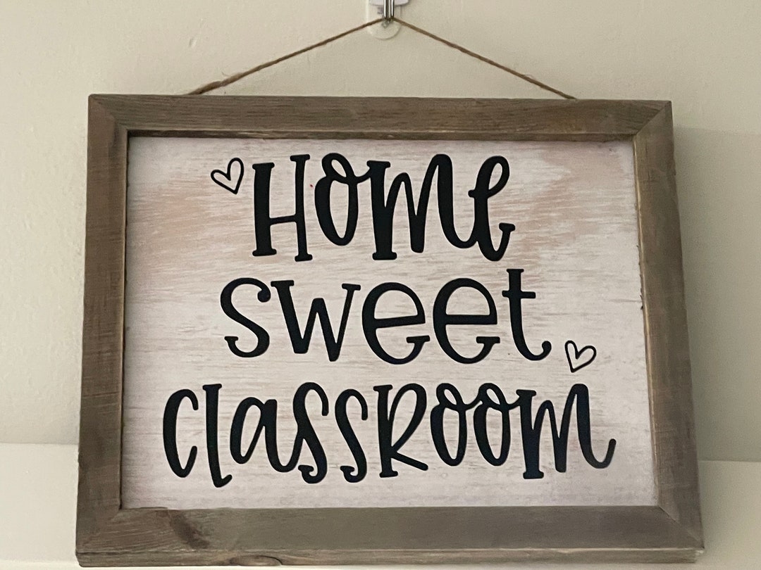Wood Rustic Home Sweet Classroom Hanging Plaque Teacher Gift Classroom ...