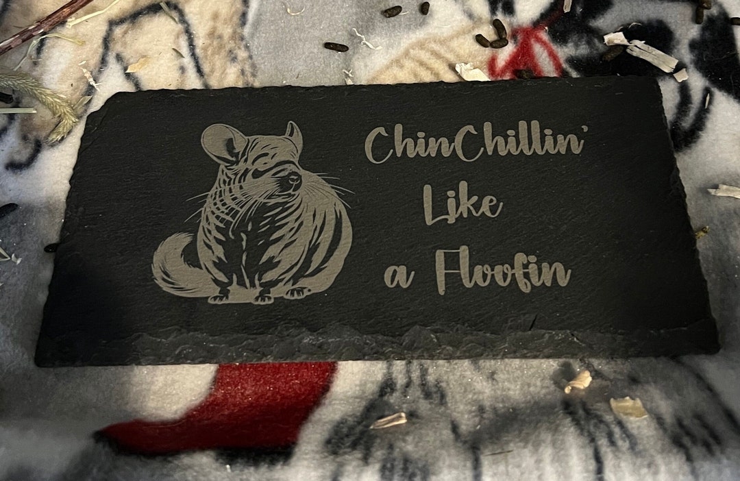 Chinchillin Slate/chinchilla Cooling Slate/custom Chinchilla Cooling ...