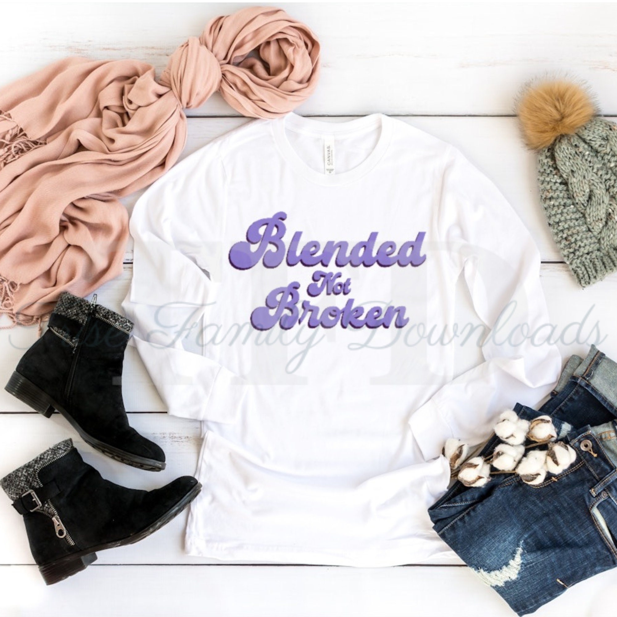 Blended Not Broken Digital Download Svg Png T-shirt Design Stepfamily Stepmom Stepdaughter Svg ...