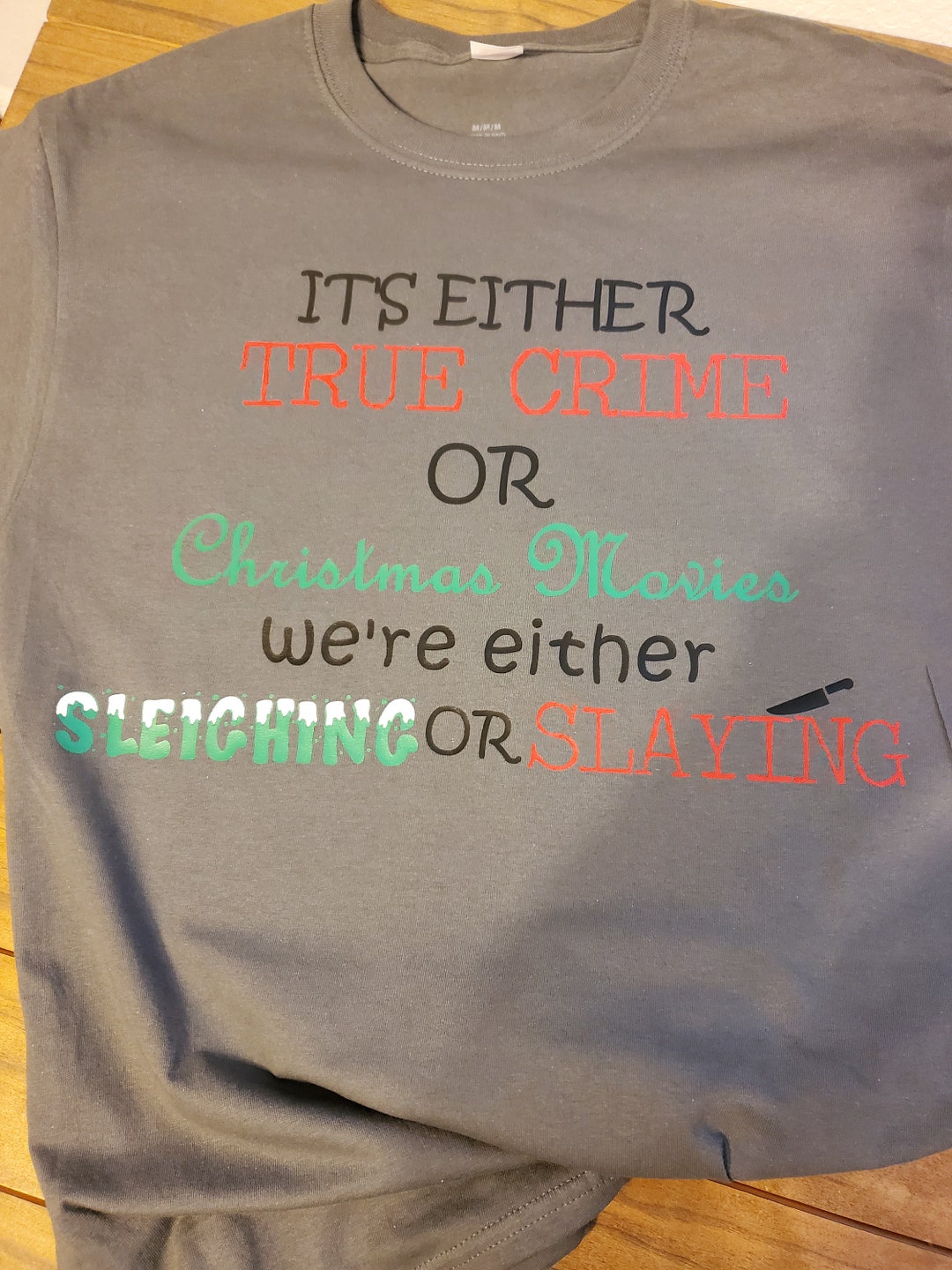 Sleighing or Slaying Tee - Etsy