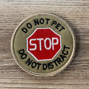 Embroidered Do Not Pet STOP Do Not Distract Patch Harness Pet Dog Patch ...