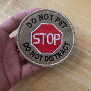 Embroidered Do Not Pet STOP Do Not Distract Patch Harness Pet Dog Patch ...