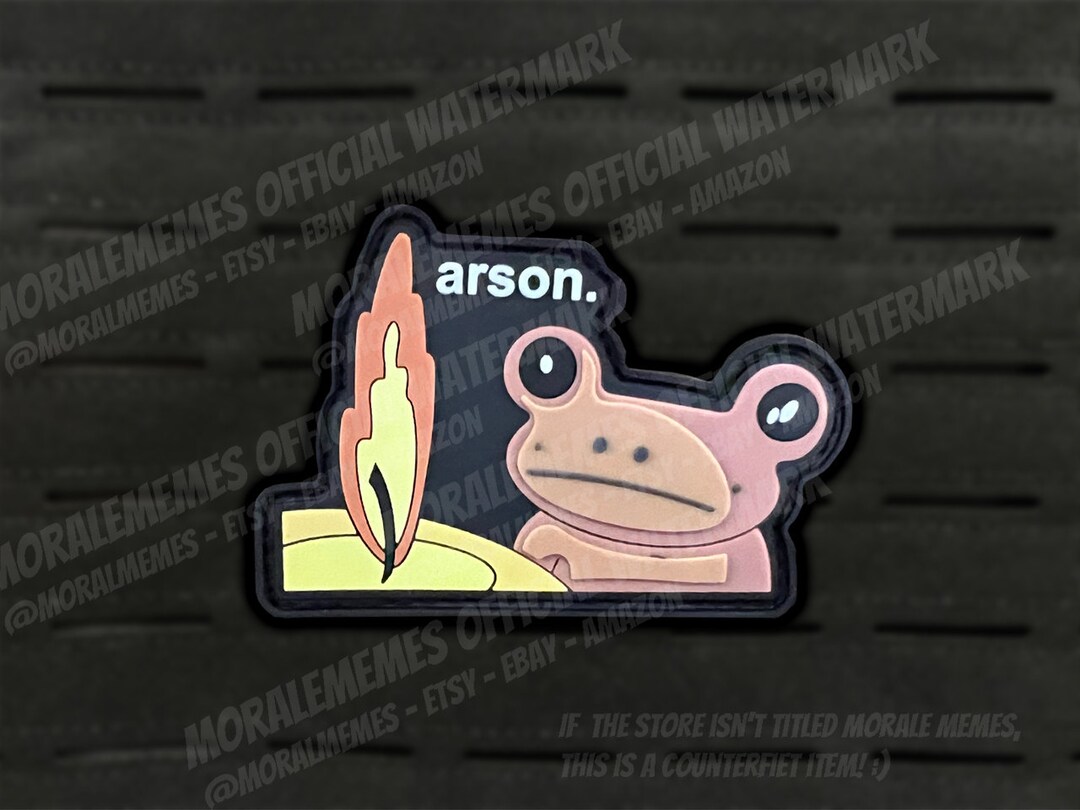 Arson Frog Meme Funny PVC Morale Patch - Etsy