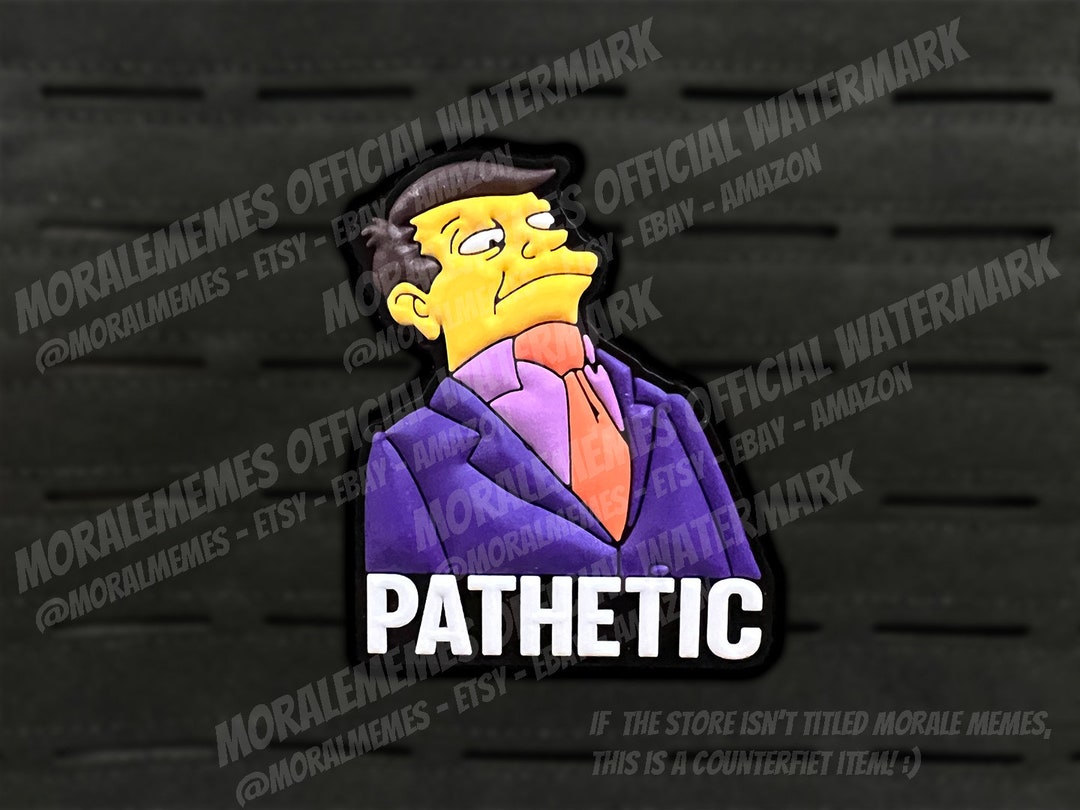 Pathetic Meme Funny PVC Morale Patch - Etsy
