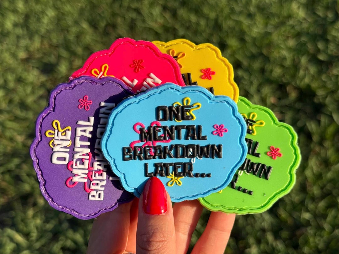One Mental Breakdown Later Funny PVC Morale Patch - Etsy