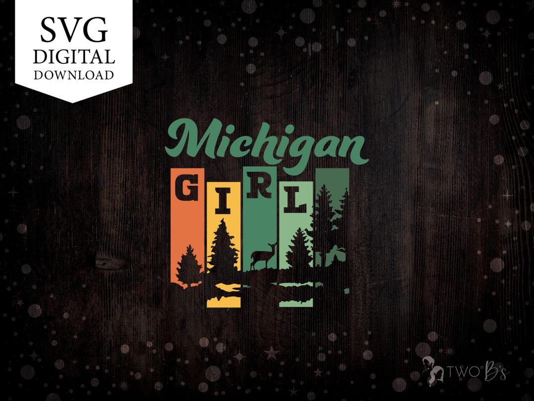 Michigan Girl SVG Digital Download, Svg Files for Cricut - Etsy