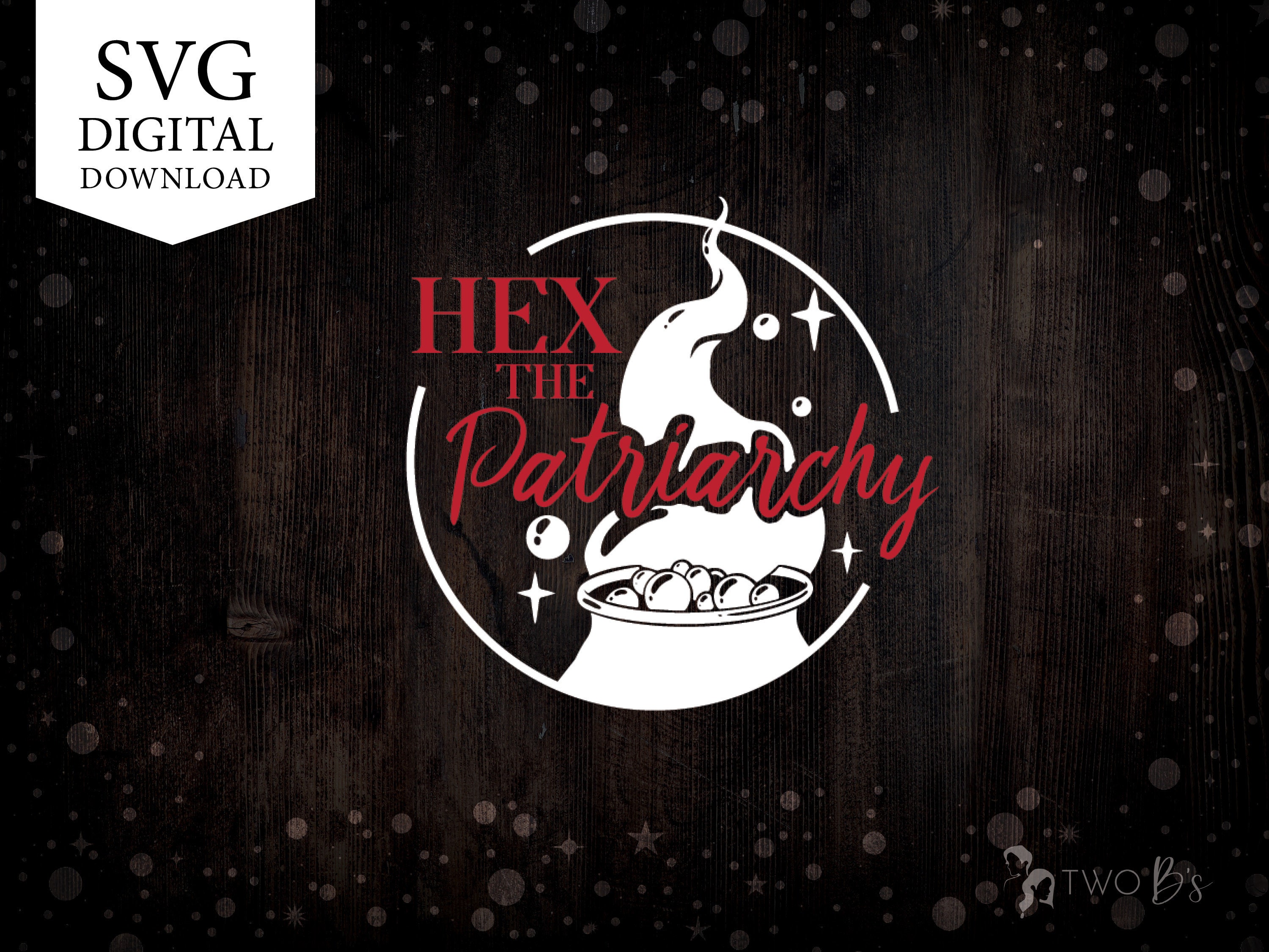 Hex the Patriarchy SVG Digital Download, Svg Files for Cricut - Etsy