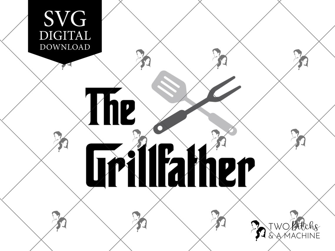 The Grillfather DAD SVG Digital Downlod, Svg Files for Cricut - Etsy