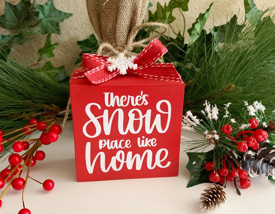 There's Snow Place Like Home, 4x4 Decorated Wood Box Sign, Christmas ...