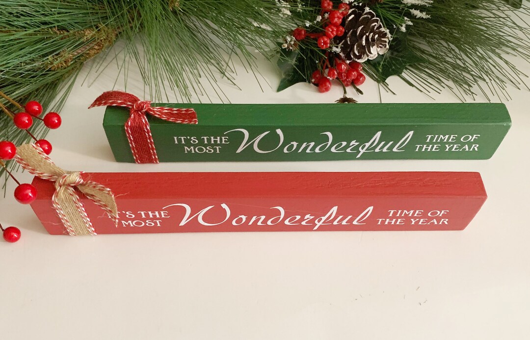 It's the Most Wonderful Time of the Year, 10"x1.5" Decorated Wood ...