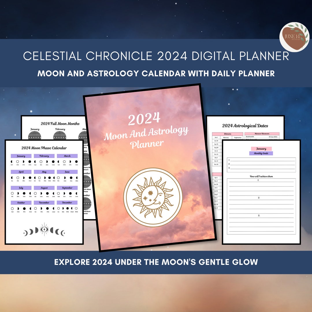 Celestial Chronicle 2024 Digital Planner, Moon Calendar 2024, Astrology ...