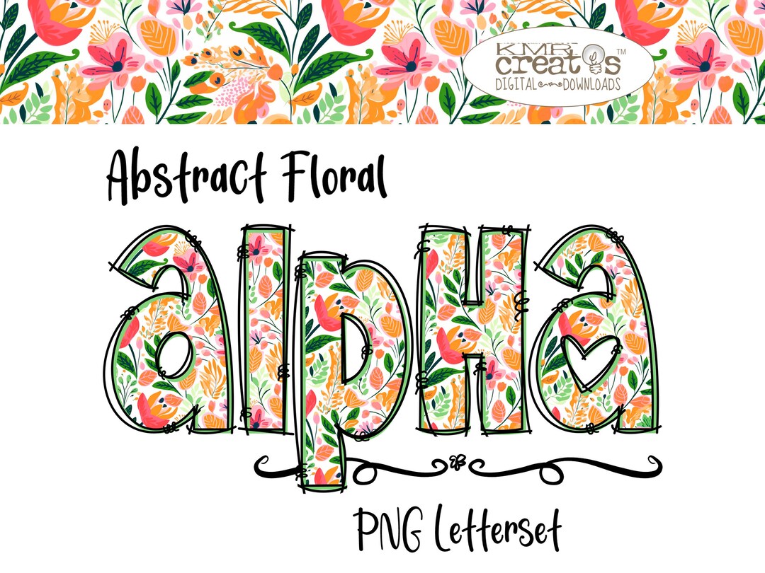 Floral Letters Png, Floral Numbers Png, Abstract Flora Alpha, Alpha ...