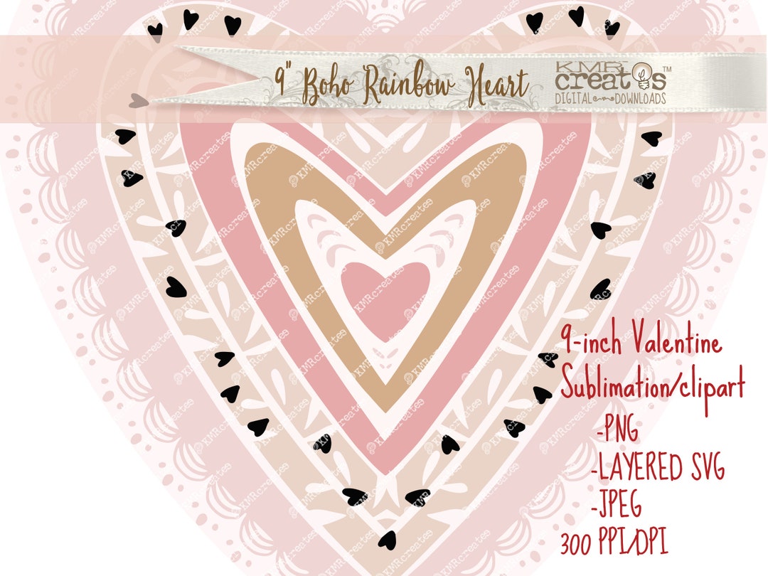 Boho Rainbow Heart, SVG PNG Sublimation, Valentine Clipart, Layered Svg ...