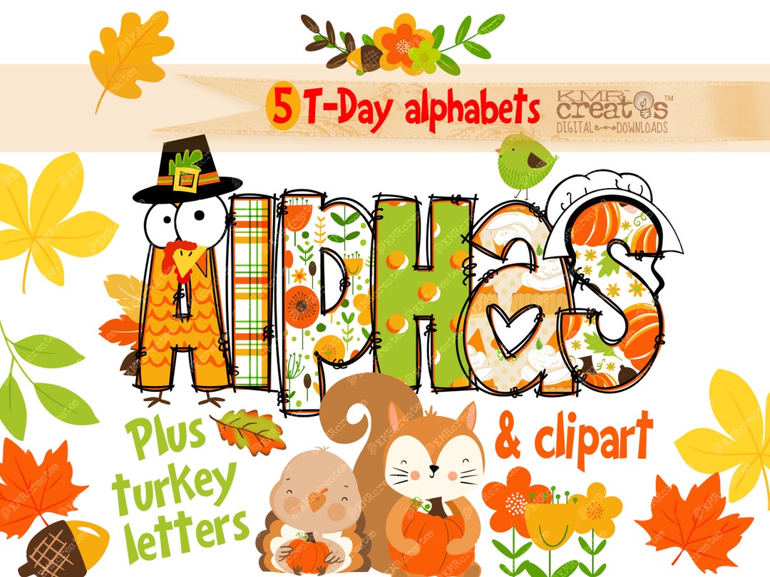 Thanksgiving Letters Turkey Alphabet Png, Thanksgiving Clipart, Fall ...