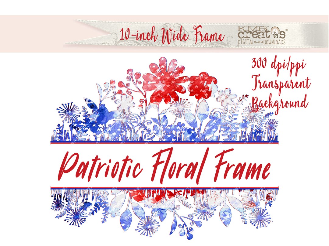 Floral Frame Png, Modern Patriotic Png, Floral Split Border, Png 4th of ...