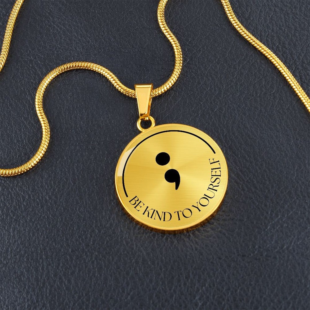 Semicolon Necklace, Mental Health Support Gift, Self-love Necklace ...