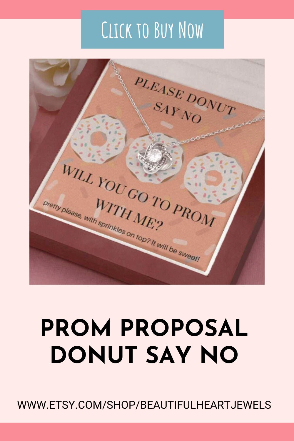 Prom Proposal Gift for Date, Ask to Prom Necklace, Donut Say No With ...