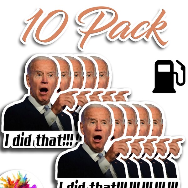 I Did That Biden Sticker - Etsy