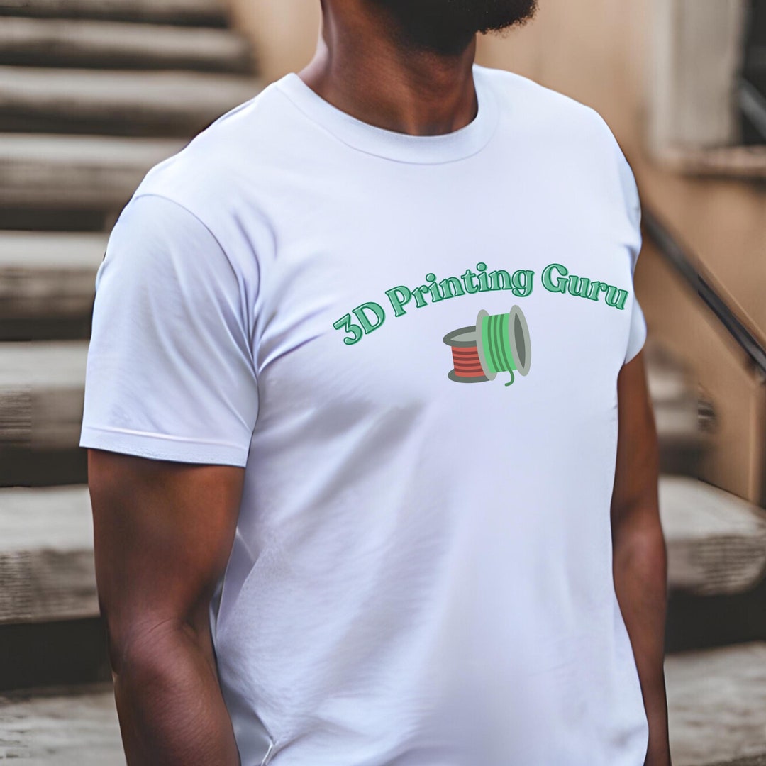 3D Printing Gift, 3D Printing Guru, 3D Printing Shirt, Gift for a 3D ...