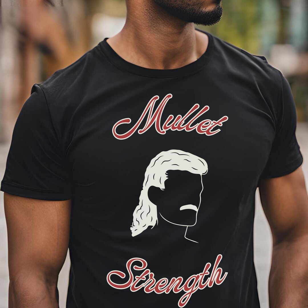 Mullet Shirt for a Lifting Shirt Gift for a Mullet Man, Mullet Gift ...