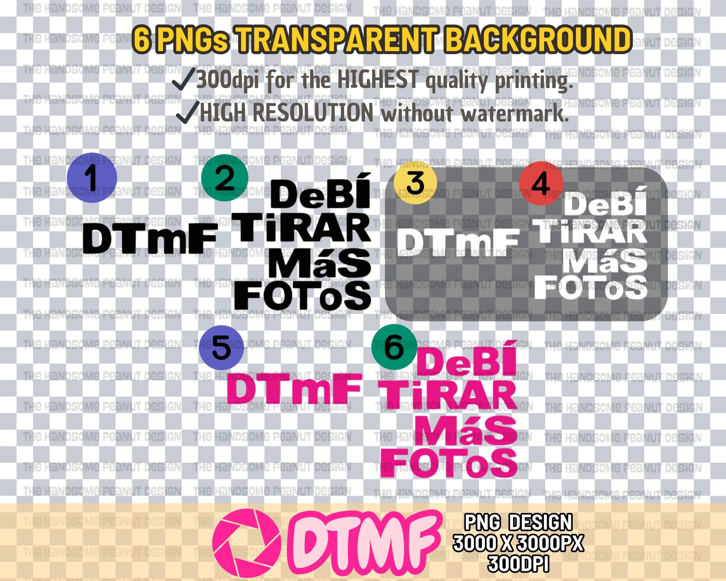 DTMF Png, Debi tirar mas fotos png, Debi tiara mas fotos shirt png ...