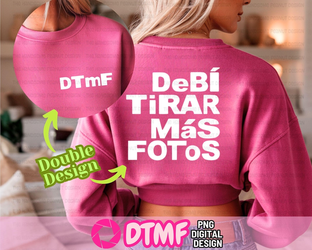 DTMF Png, Debi tirar mas fotos png, Debi tiara mas fotos shirt png ...