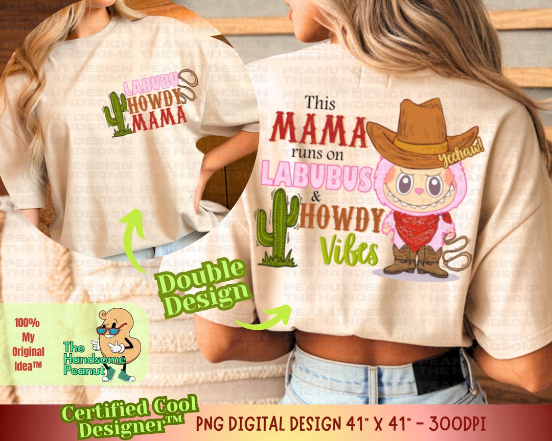 Labubu Mom Png, Howdy Mama Png, , Western Mama Png, Best Mom Ever Png ...
